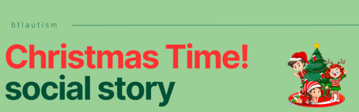 Christmas Time!- A Social Story Resource - Beyond the Label